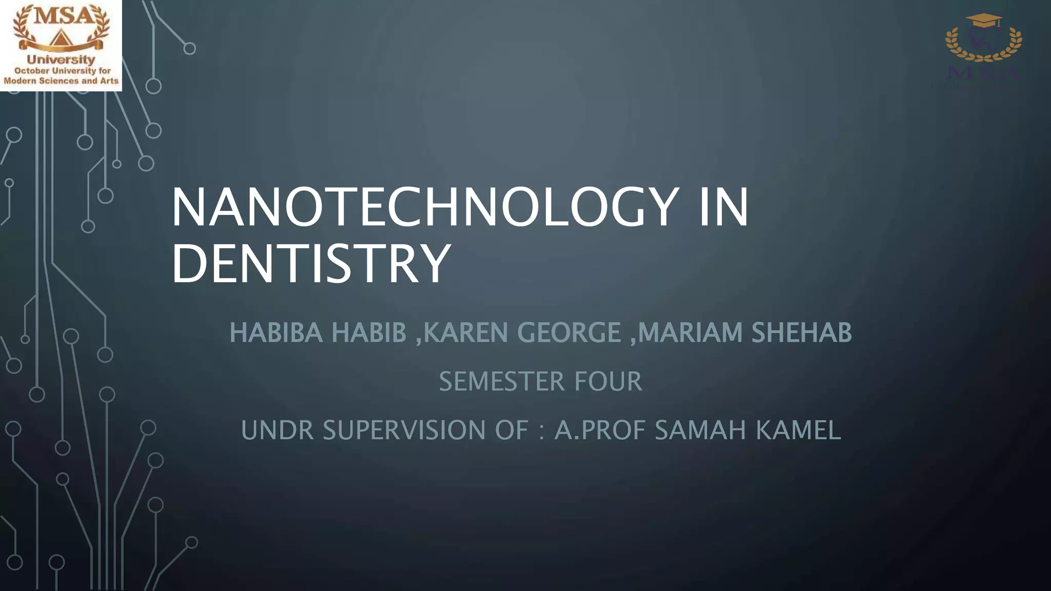 Nanotechnology in dentistry | PPTX