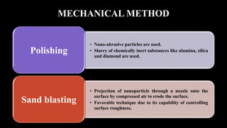 Nanotechnology in surface modification of implants | PPTX