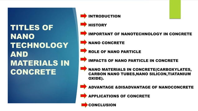 Nanotechnology & Nano materials in concrete | PPTX