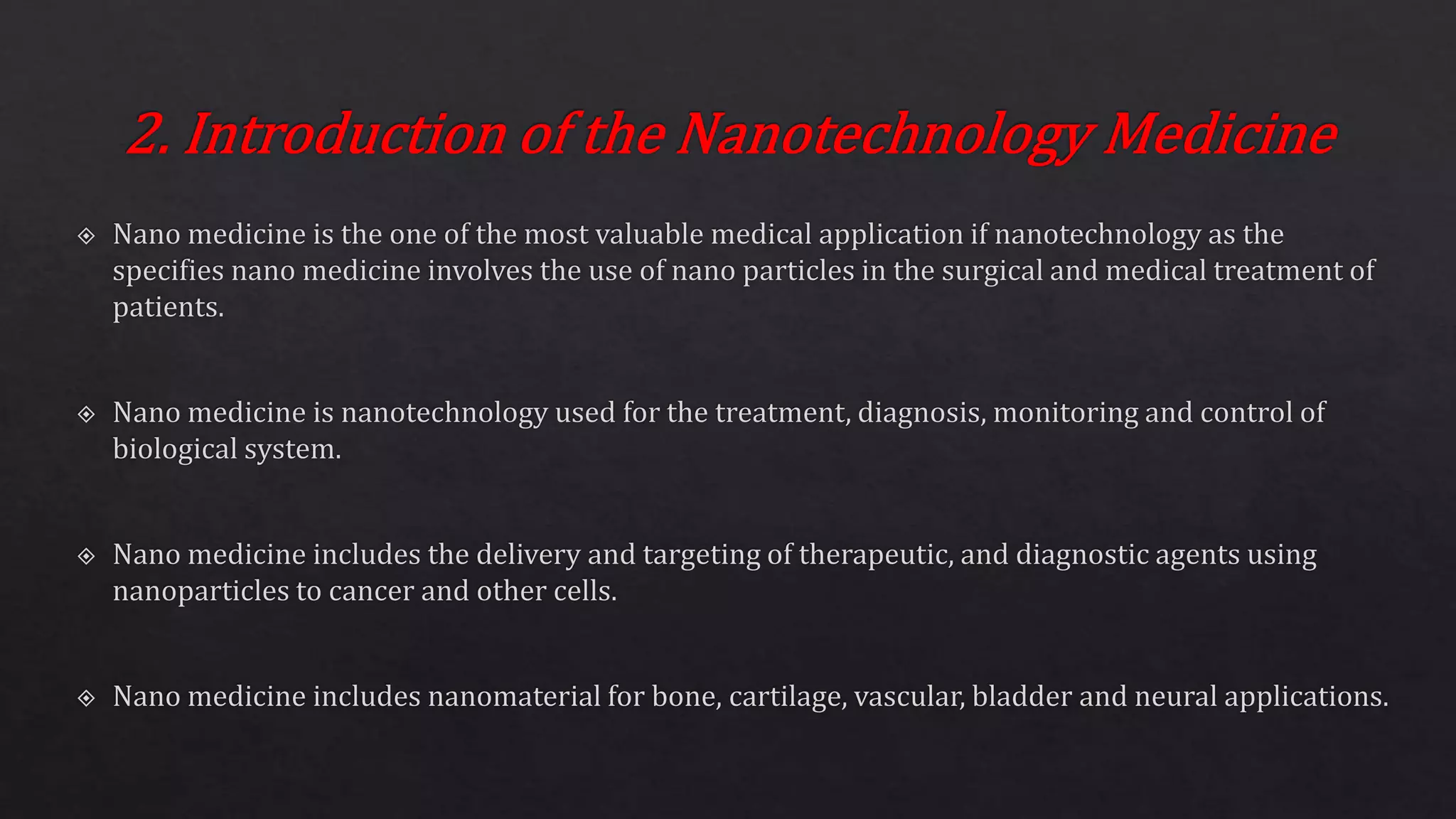 Nanotechnology medicine ppt. | PPTX