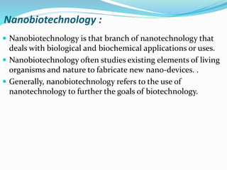 Nanotechnology & nanobiotechnology by kk sahu | PPT
