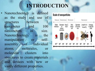 Nanotechnology ppt | PPTX