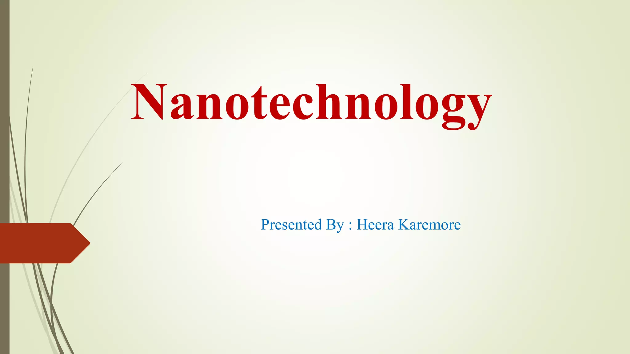 NANOTECHNOLOGY .pptx