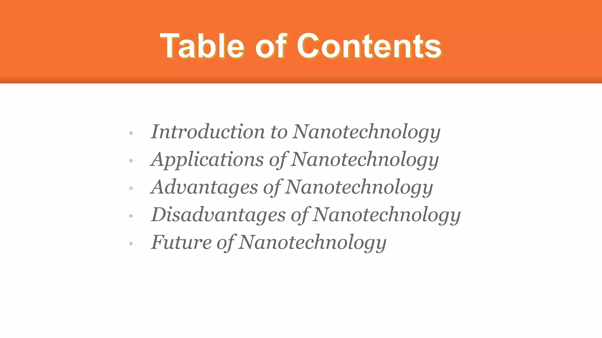 Introduction to Nanotechnology | PPTX