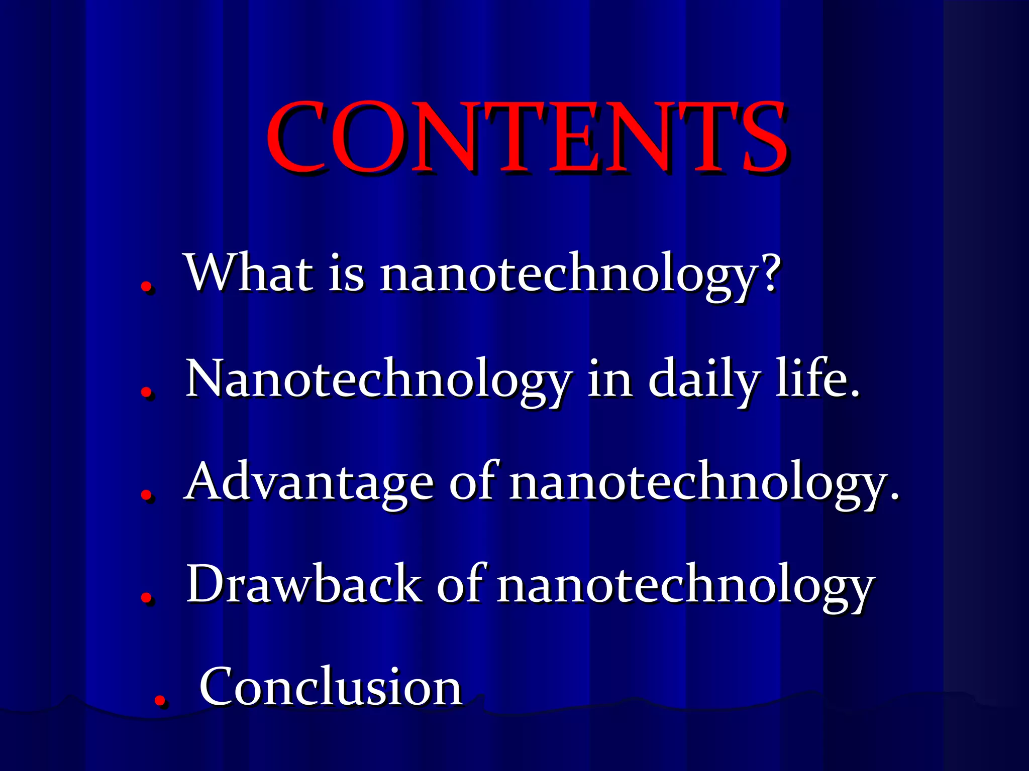 Nanotechnology presentation | PPT