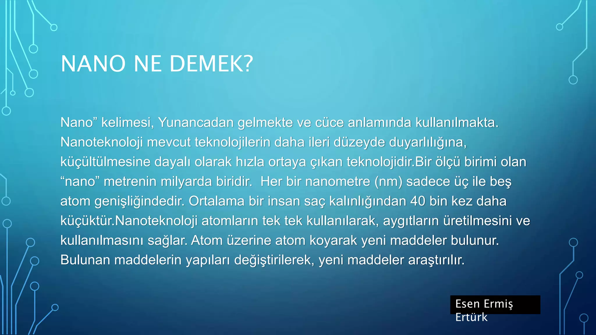 Nano teknoloji | PPTX