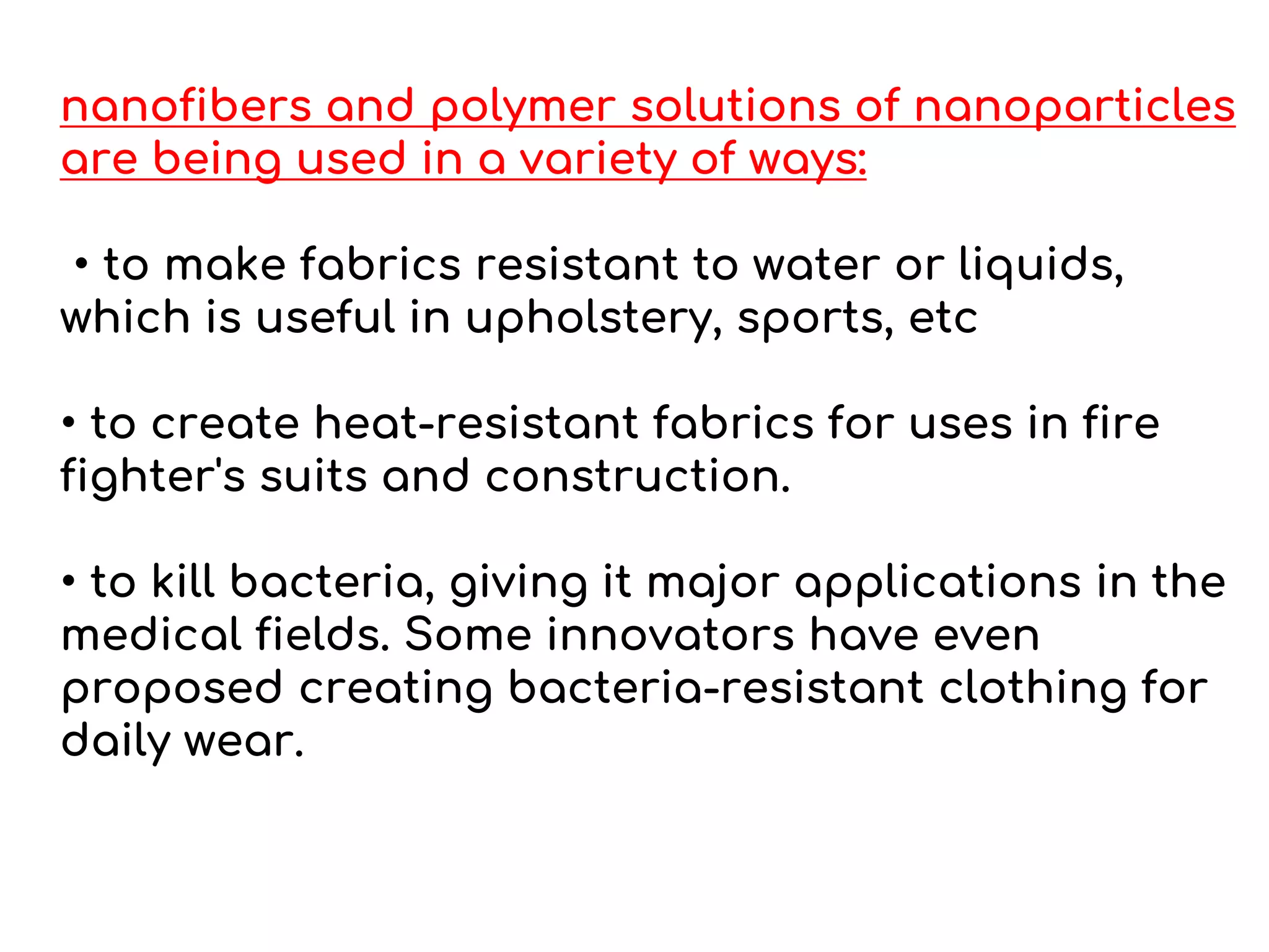 Nanotechnology : Nanotextile the fabric of the future | PPTX