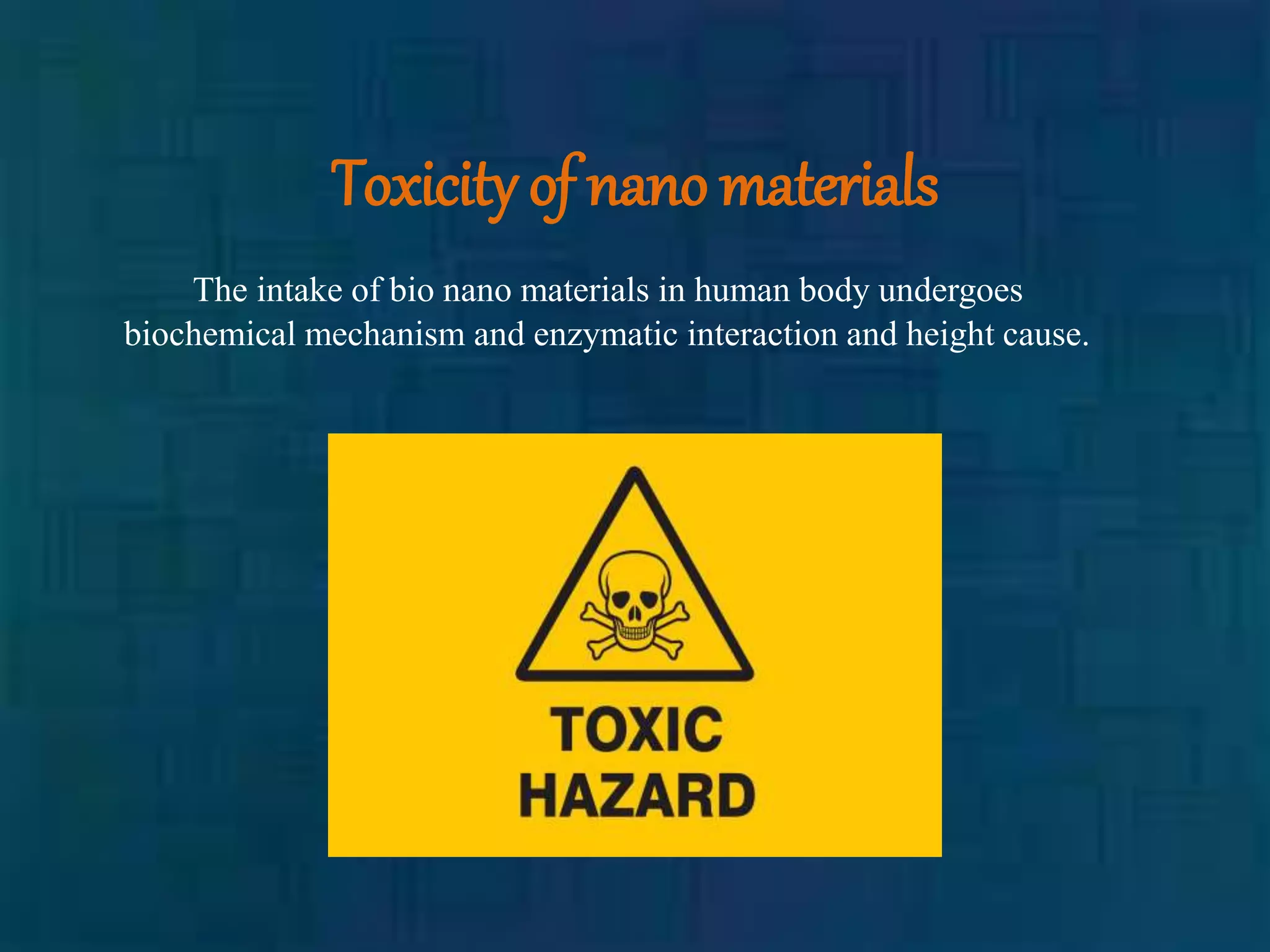 Nano toxicity | PPTX