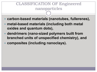 Nanotoxicology and Nanosafety | PPTX