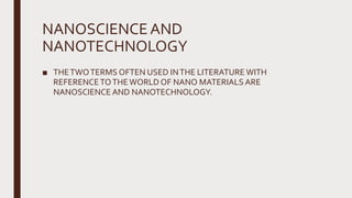 Nano world group3 | PPTX