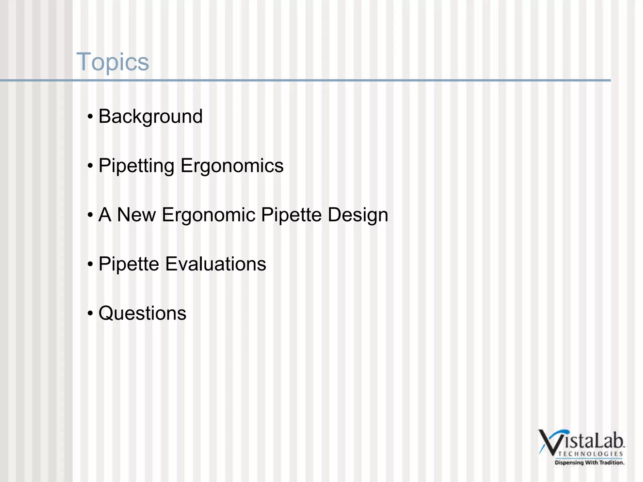 Ergonomic Pipette Research | PPT