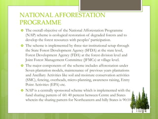 AFFORESTATION AND NATIONAL AFFORESTATION PROGRAMME AND ACT - 2016 | PPTX