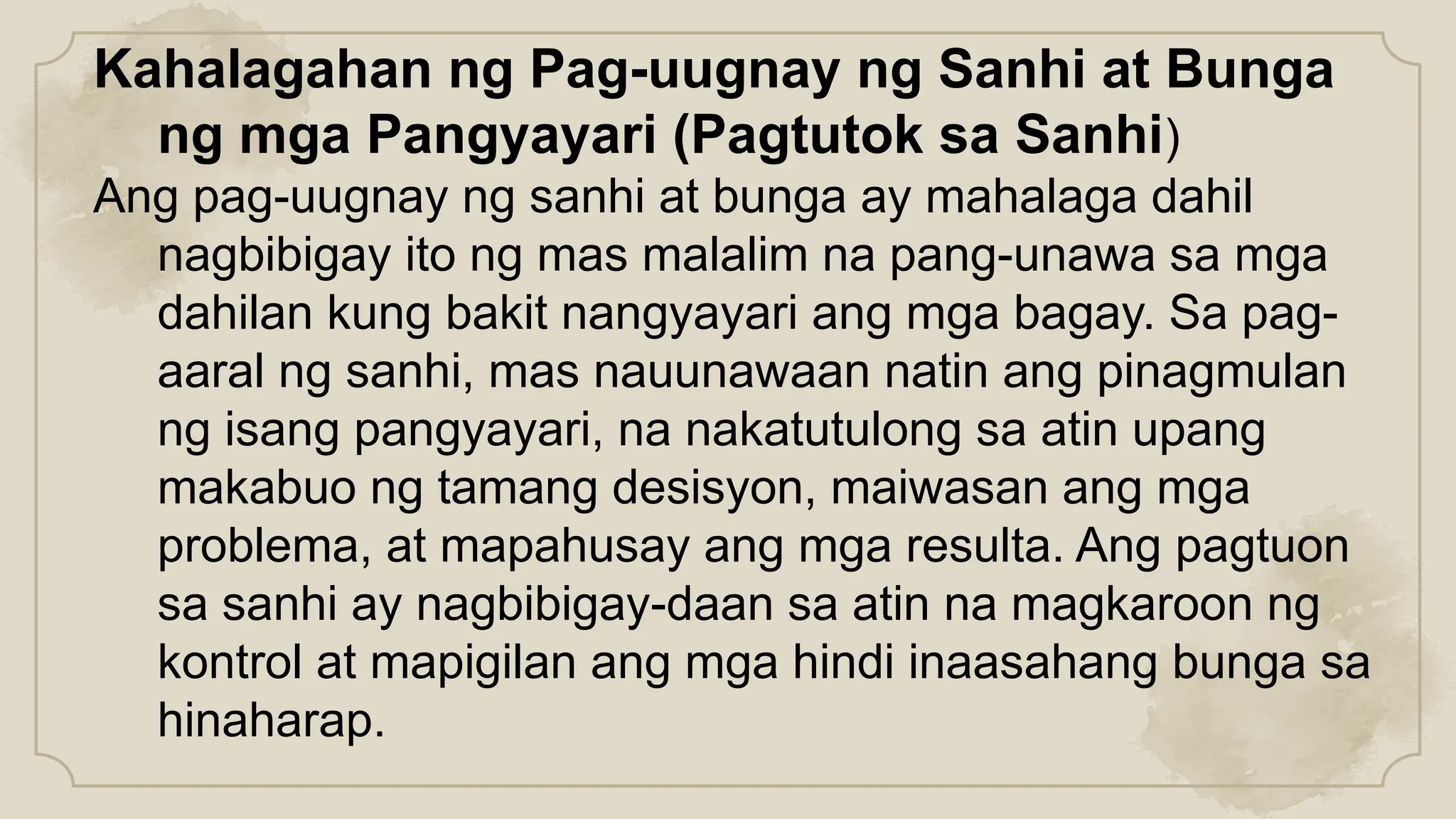 Napag-uugnay ang sanhi at bunga ng mga pangyayari.pptx