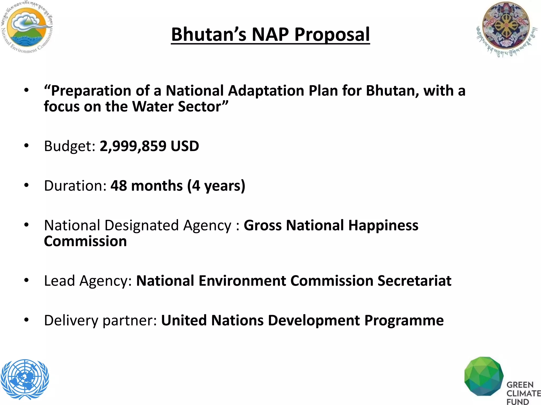 2.1.1. Country approaches in designing the formulation of NAPs - Bhutan ...