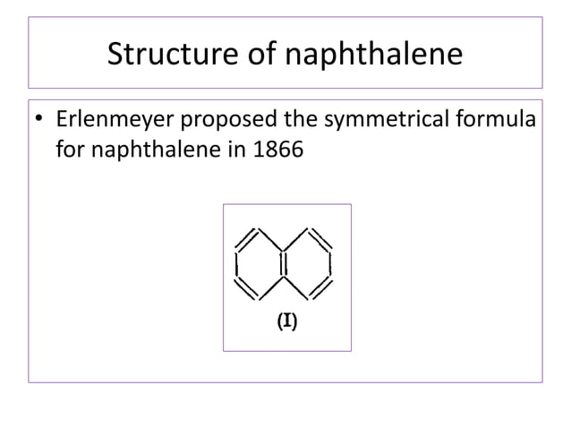 Naphthalene | PPTX