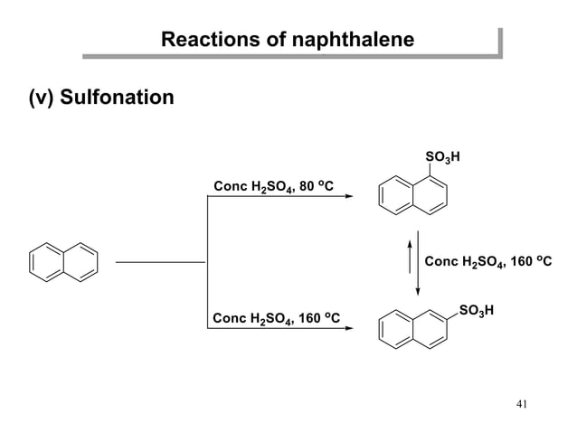 naphthalene for organic chemistry to understand industrial chemistry | PPT