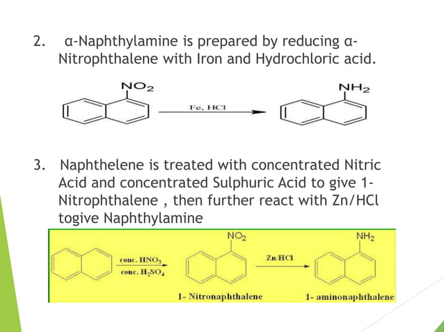 Naphthylamine preparation and uses | PPTX