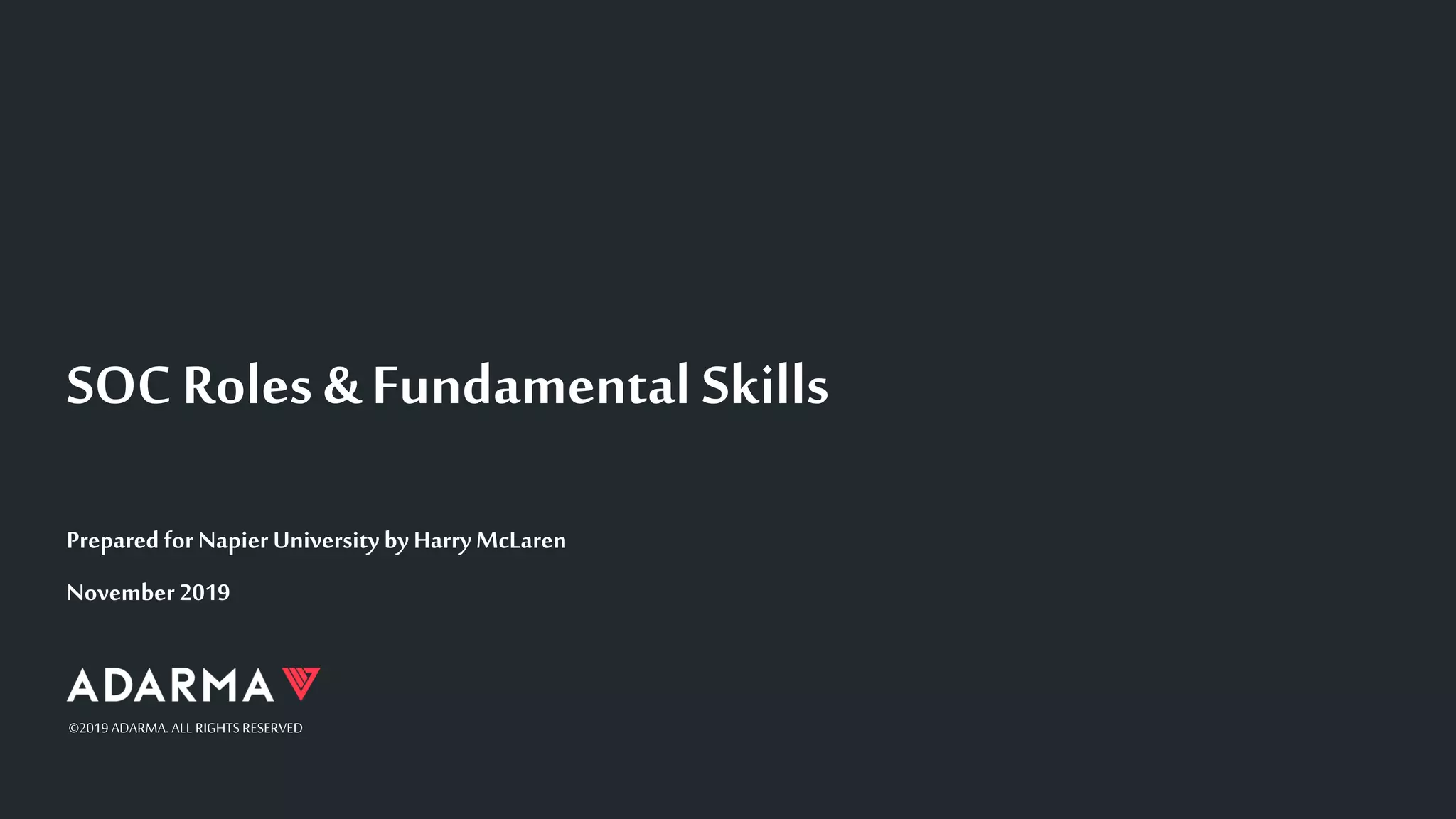 SOC Fundamental Roles & Skills | PPTX