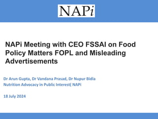 NAPi Advocacy Meeting with the CEO FSSAI.pptx