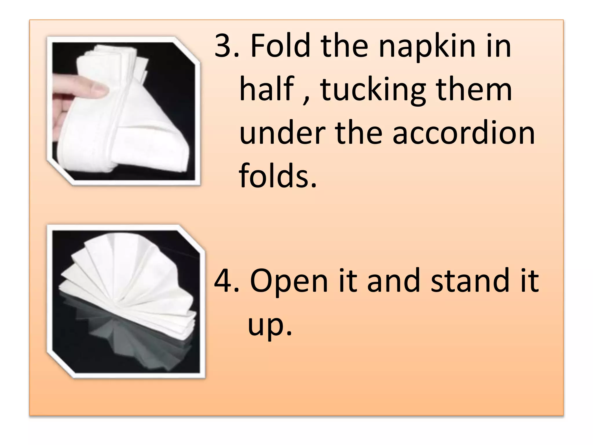 Napkin folding- | PPTX