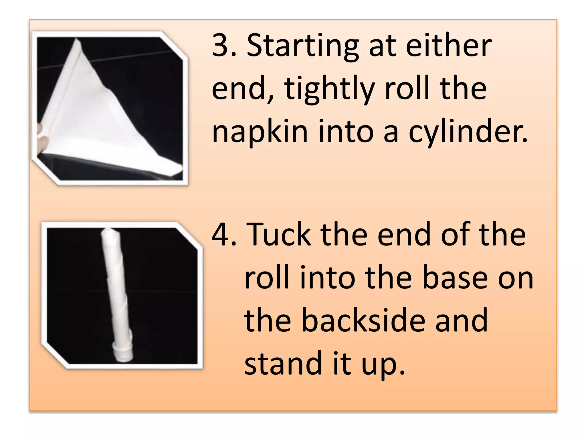 Napkin folding- | PPTX