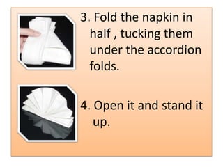 Napkin folding- | PPTX