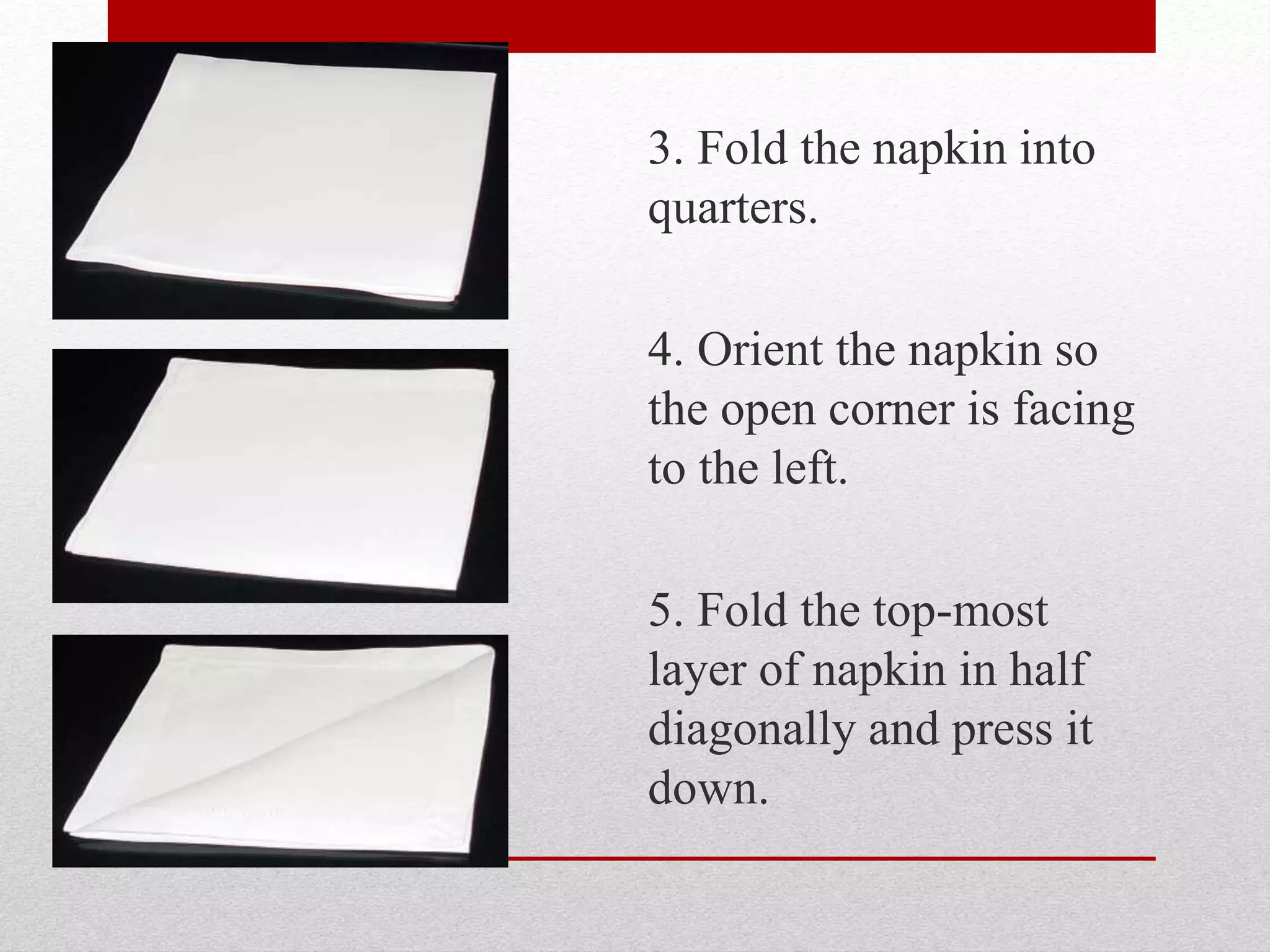 Napkin folding ppt | PPTX