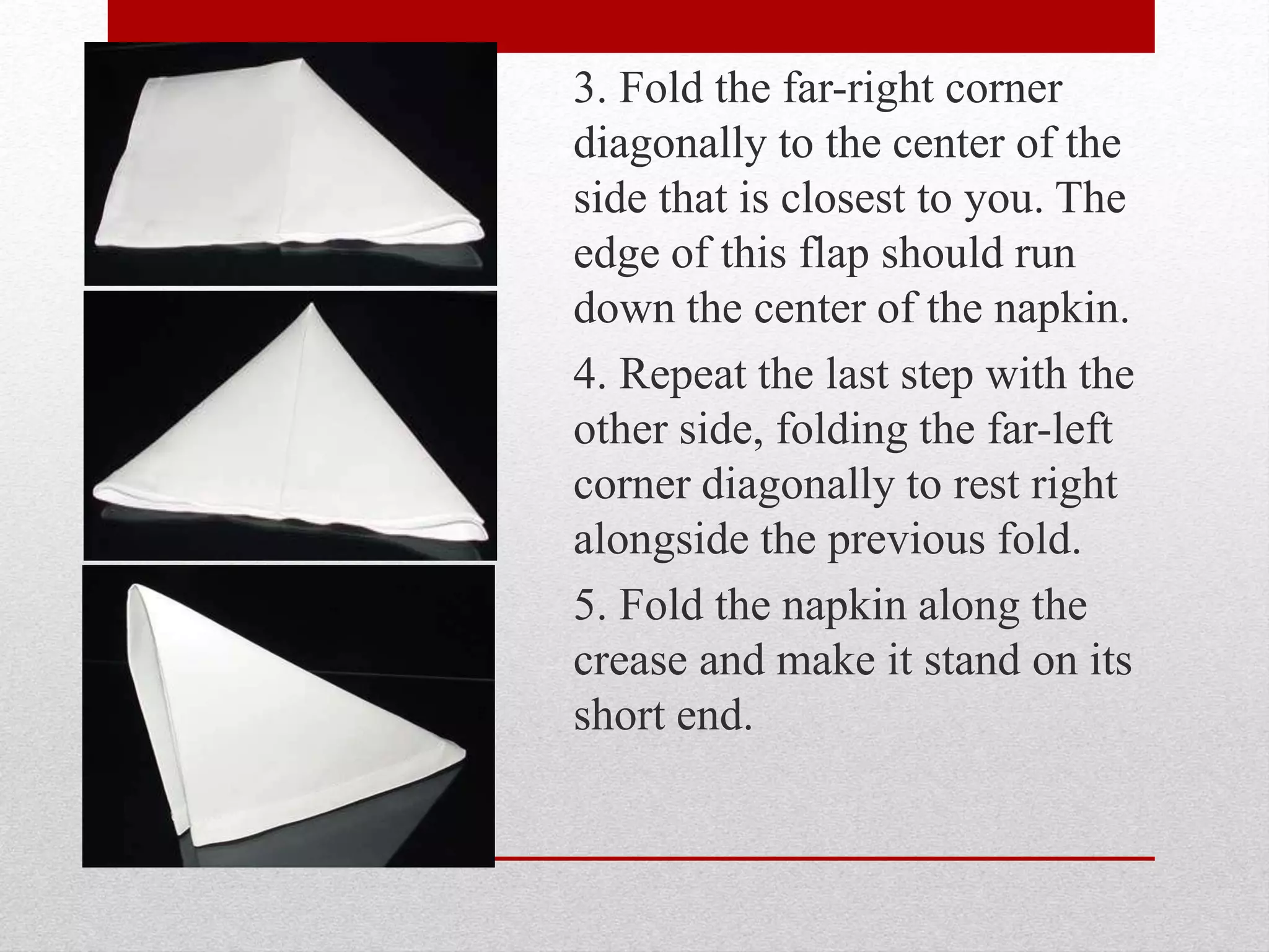 Napkin folding ppt | PPTX