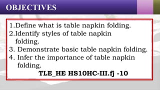 napkin folding ppt for CO.pptx
