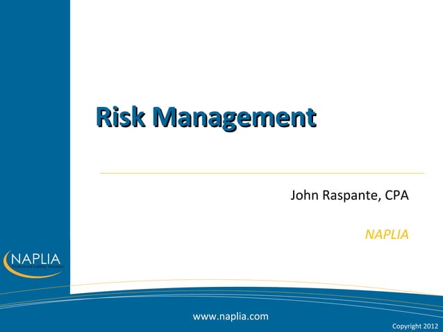 NAPLIA Risk Management Presentation 2014 | PPT