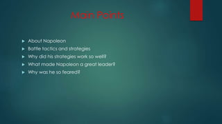Napoleon’s battle tactics history pp | PPTX