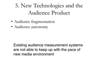 Audience Economics: Media Institutions and the Audience Marketplace | PPTX