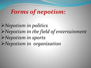 Nepotism in india | PPT