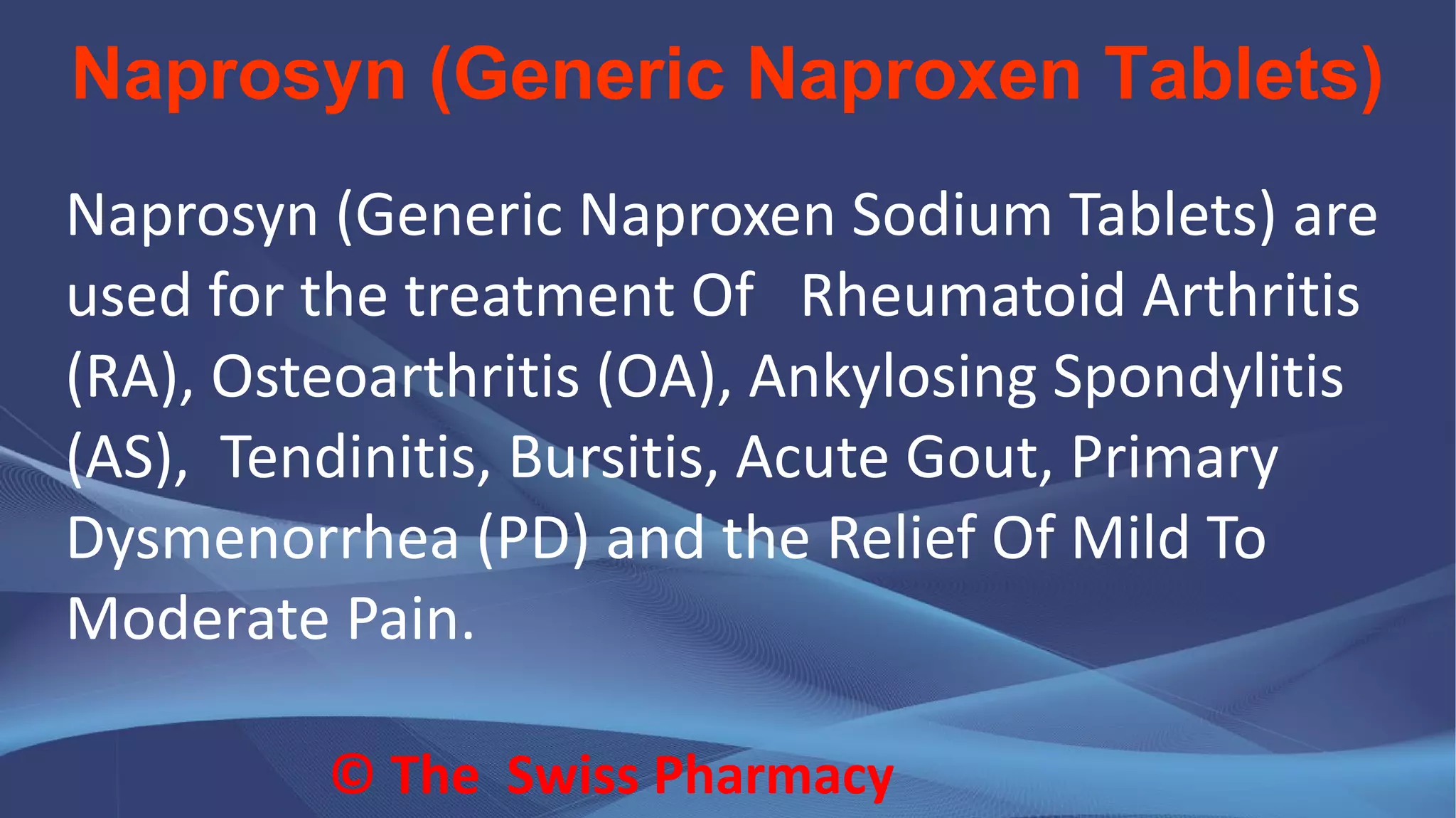 Naprosyn (Generic Naproxen Sodium Tablets) | PDF