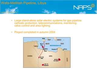 Naps Solar Systems: Libya pipeline electrification | PPT