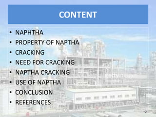Naptha cracking | PPTX