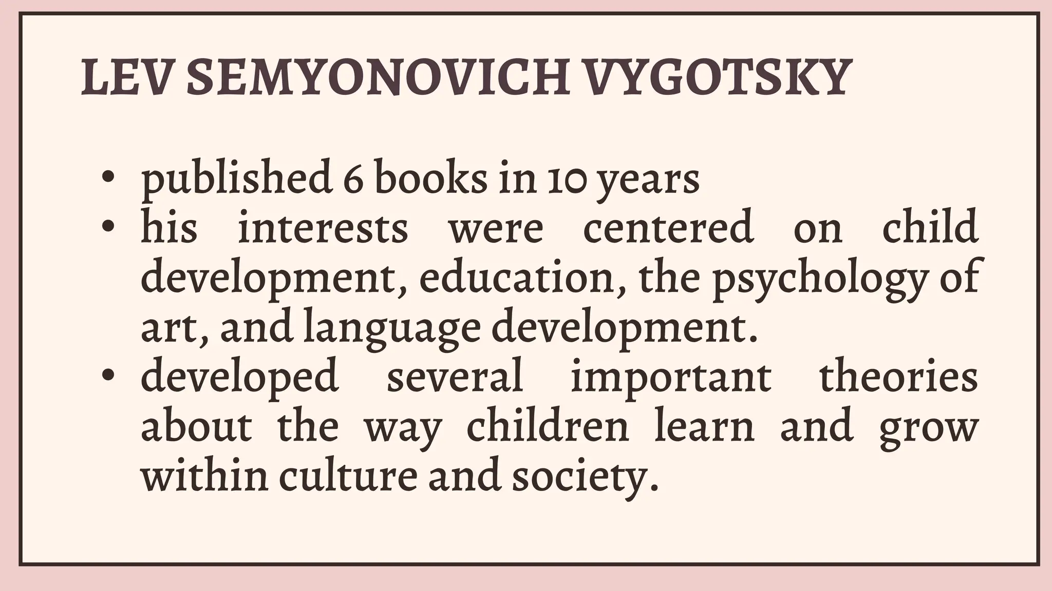 NAPUTO - Lev Vygotsky's Developmental Psychology.pptx