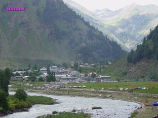 Naran kaghan | PPS