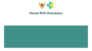Narasi RUU Kesehatan.pdf