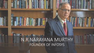 NARAYANA MURTHY.pptx