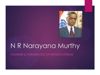 Narayan murthy | PPT