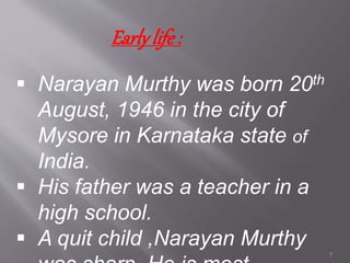 Narayan murthy biography start to end | PPTX | Celebrity Families | Pop Culture