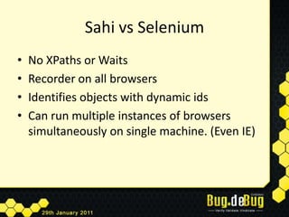 Economical, Robust Web Automation using Sahi | PPT