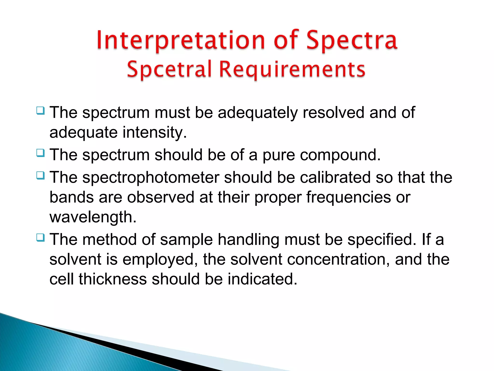 Interpretation of Infra red spectra | PPT