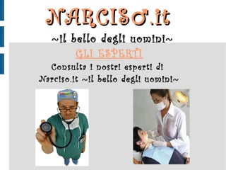 Narciso.it