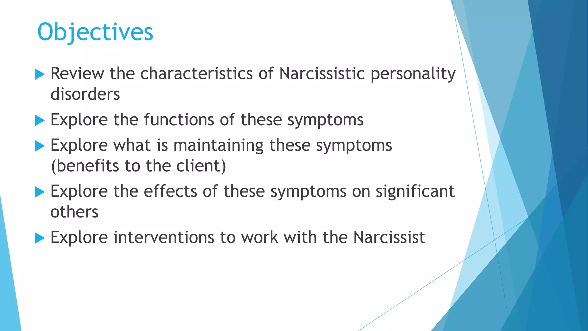 Working with the Narcissist and Their Significant Others | PPTX