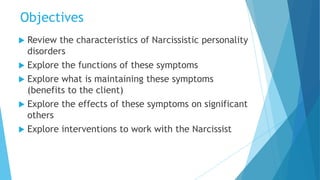 Working with the Narcissist and Their Significant Others | PPTX