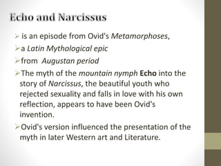 Narcisus and echo by Elvin Calimag | PPTX | Hinduism | Religion ...