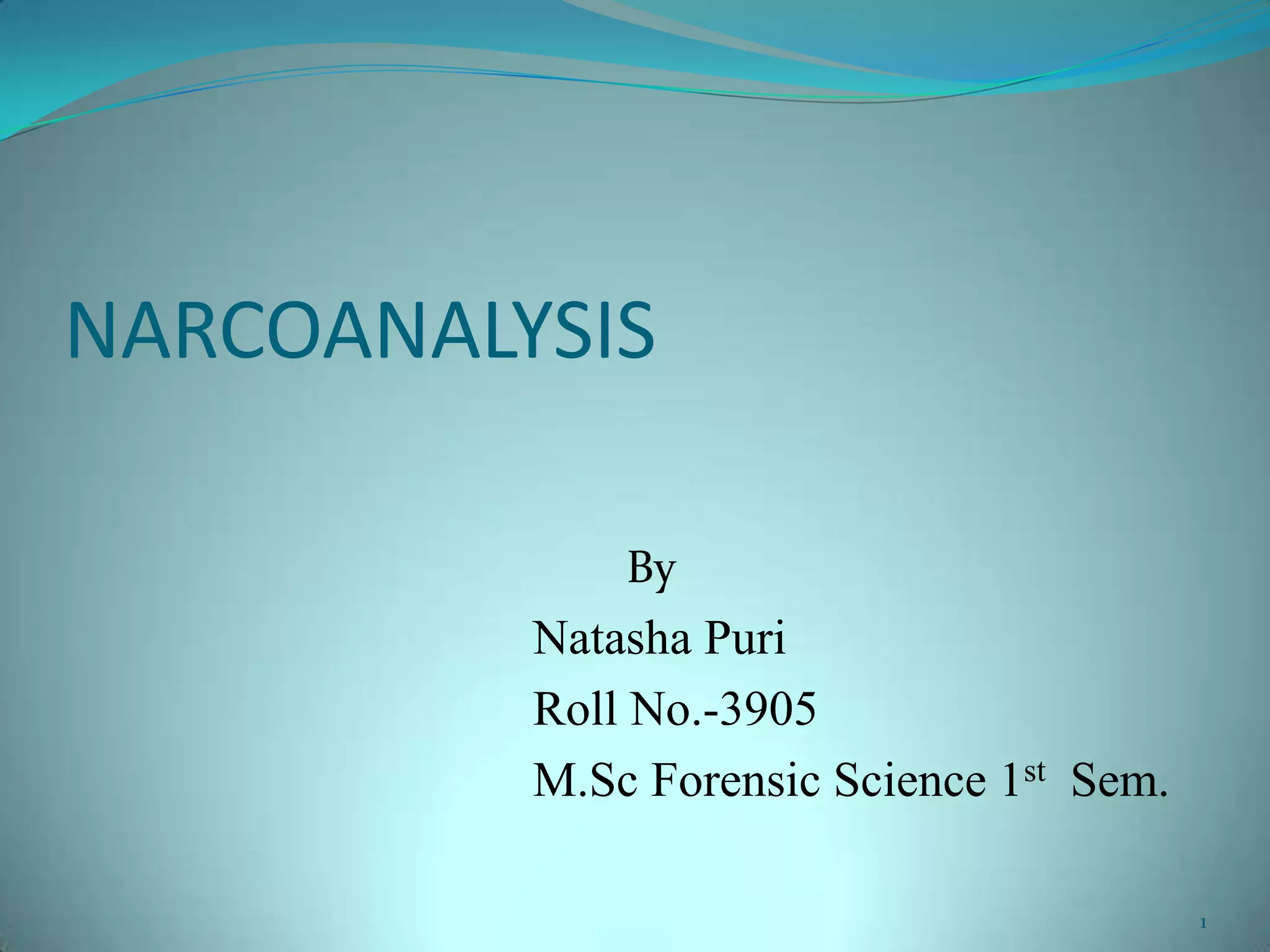 Narco analysis | PPTX