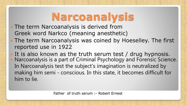 Narco analysis Technique | PPTX | Substance Abuse | Diseases and Conditions